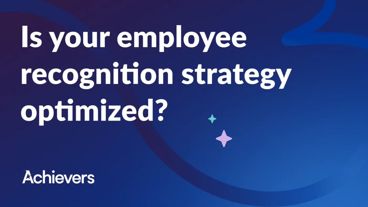 Optimize your employee recognition strategy with this checklist