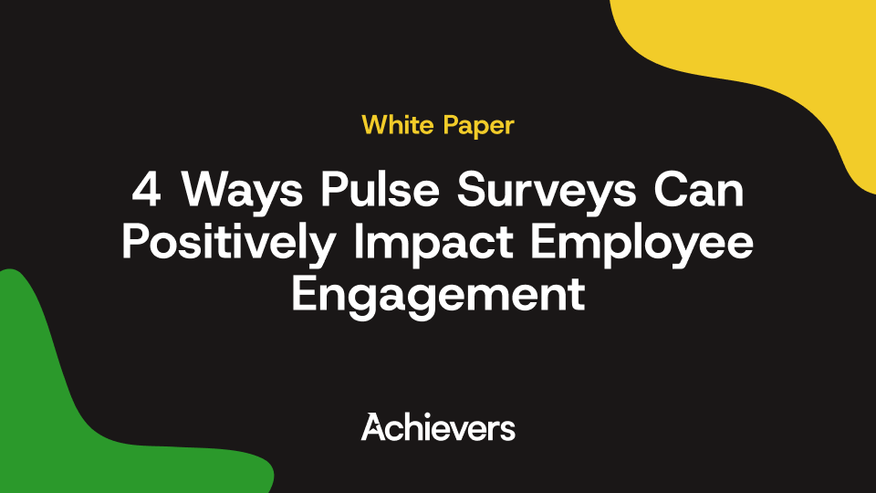 4 Ways Pulse Surveys Impact Employee Engagement