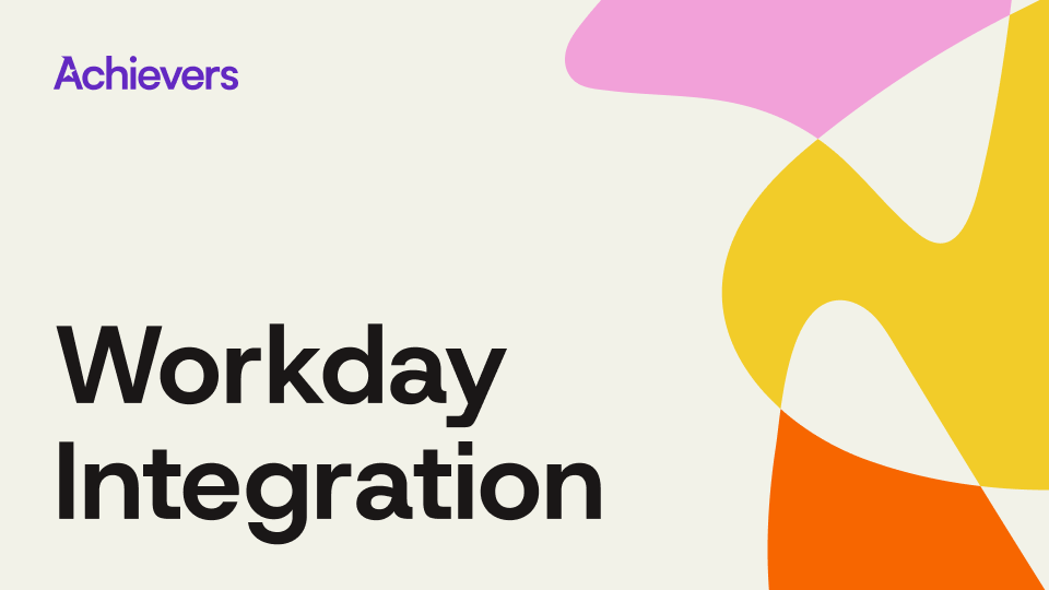 Integrate Workday with the Achievers recognition platform
