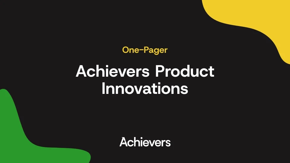 hievers’ Product Innovations one-pager | Achievers